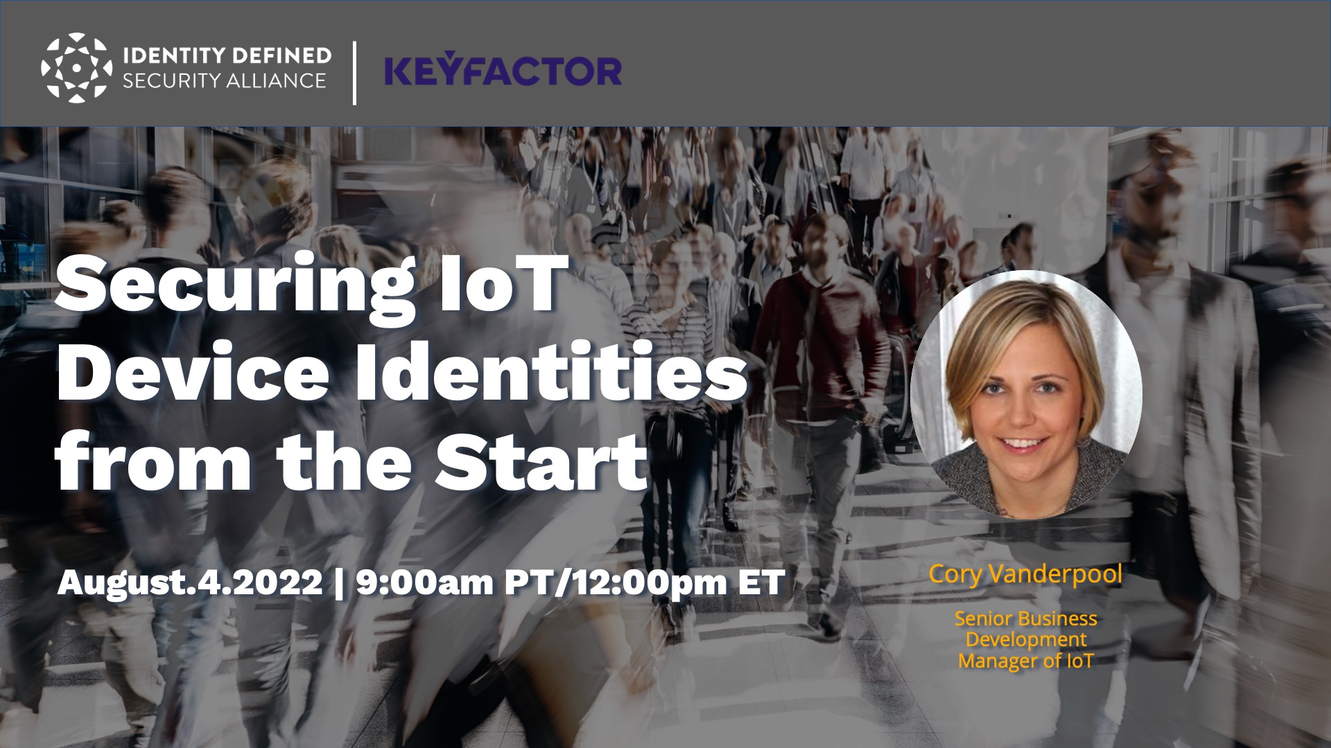 Securing Iot Device Identities From The Start Identity Defined