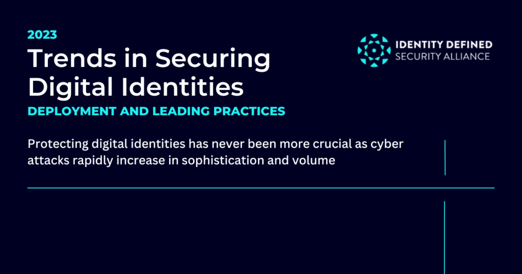 2023 Trends in Securing Digital Identities | Identity Defined Security ...