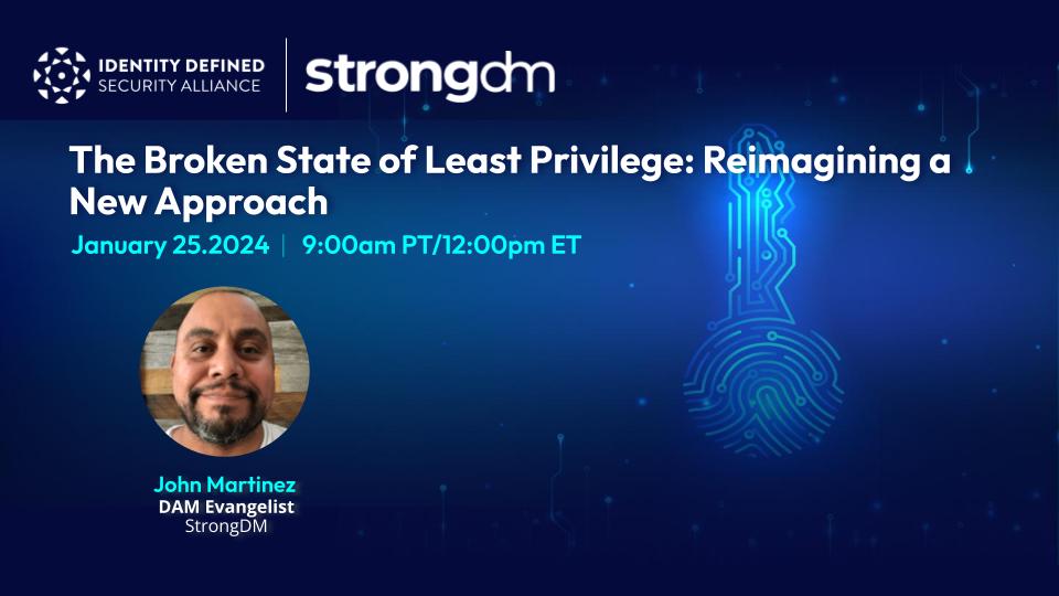 The Broken State of Least Privilege: Reimagining a New Approach ...
